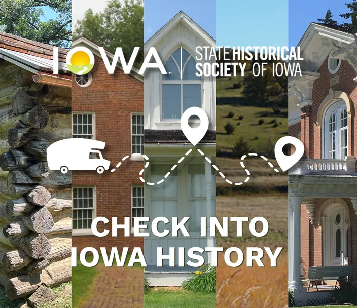 Historic Sites | State Historical Society of Iowa